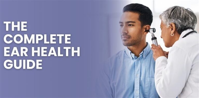 The Complete Guide To Ear Health | Dewaxify